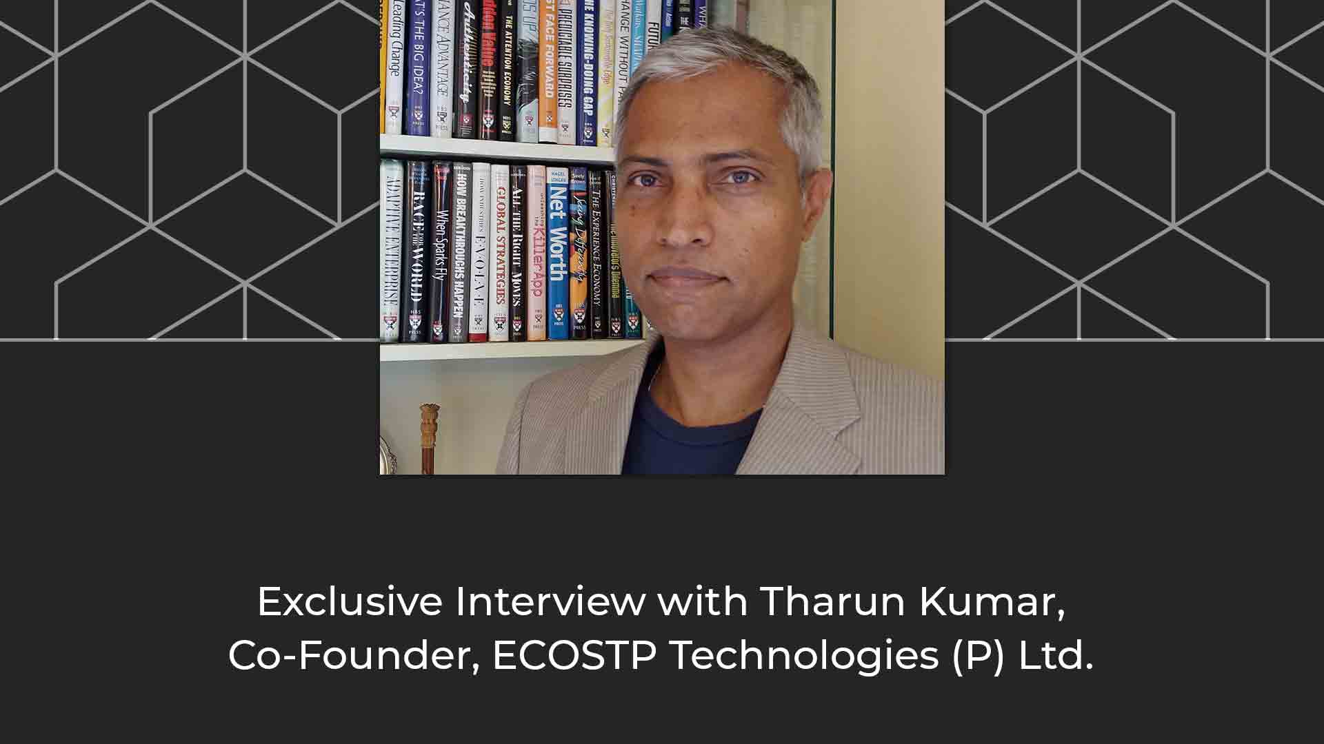 RealtyNXT spoke to ECOSTP’s Co-founder Tharun Kumar exclusively RealtyNXT spoke to ECOSTP’s Co-founder Tharun Kumar exclusively