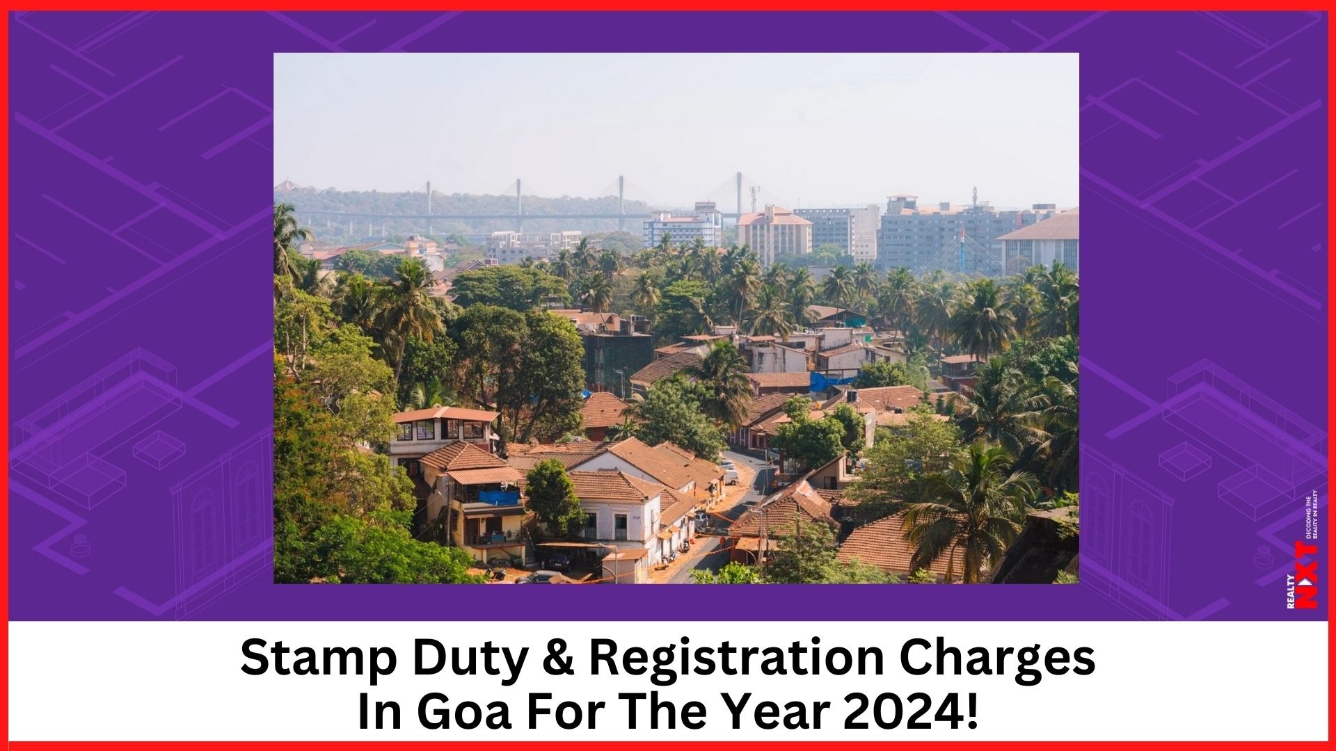 Goa Stamp Duty Explained: Key Insights For Indian Property Buyers In 2024