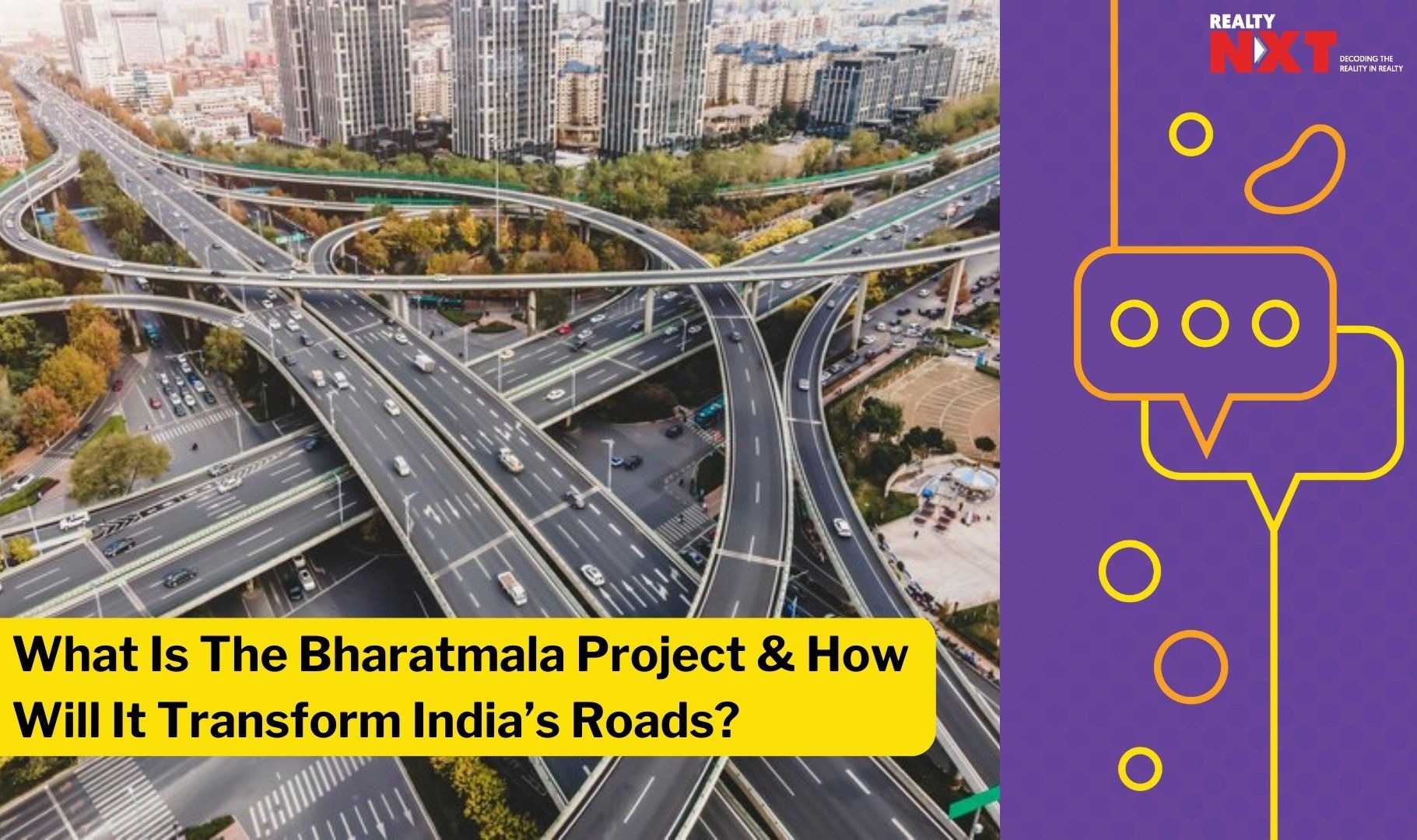 Bharatmala Project: Key Insights, Routes & More About The Future Of ...
